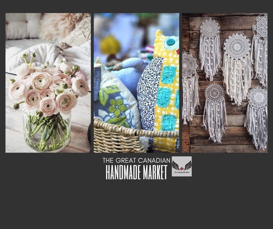 The Great Canadian Handmade Market – All Canadian Events